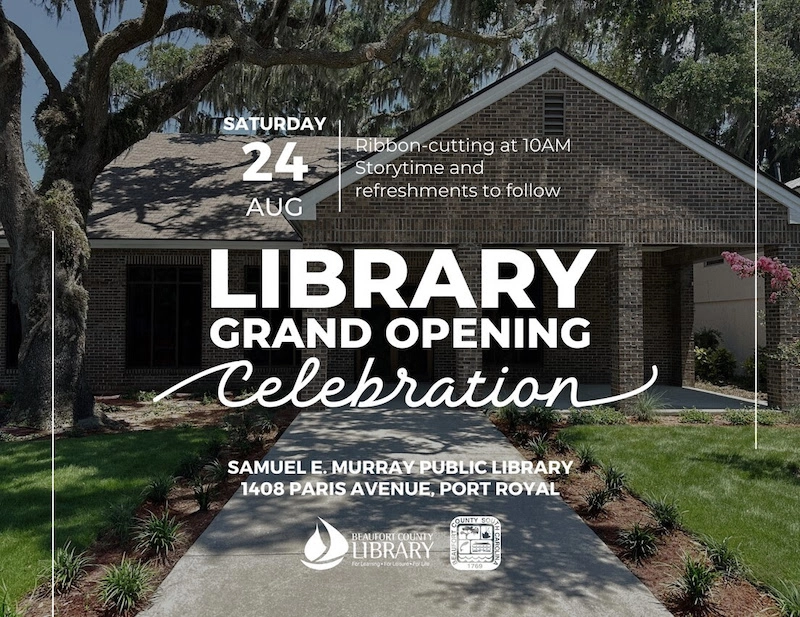 Port Royal Library Opening | Lowcountry Weekly